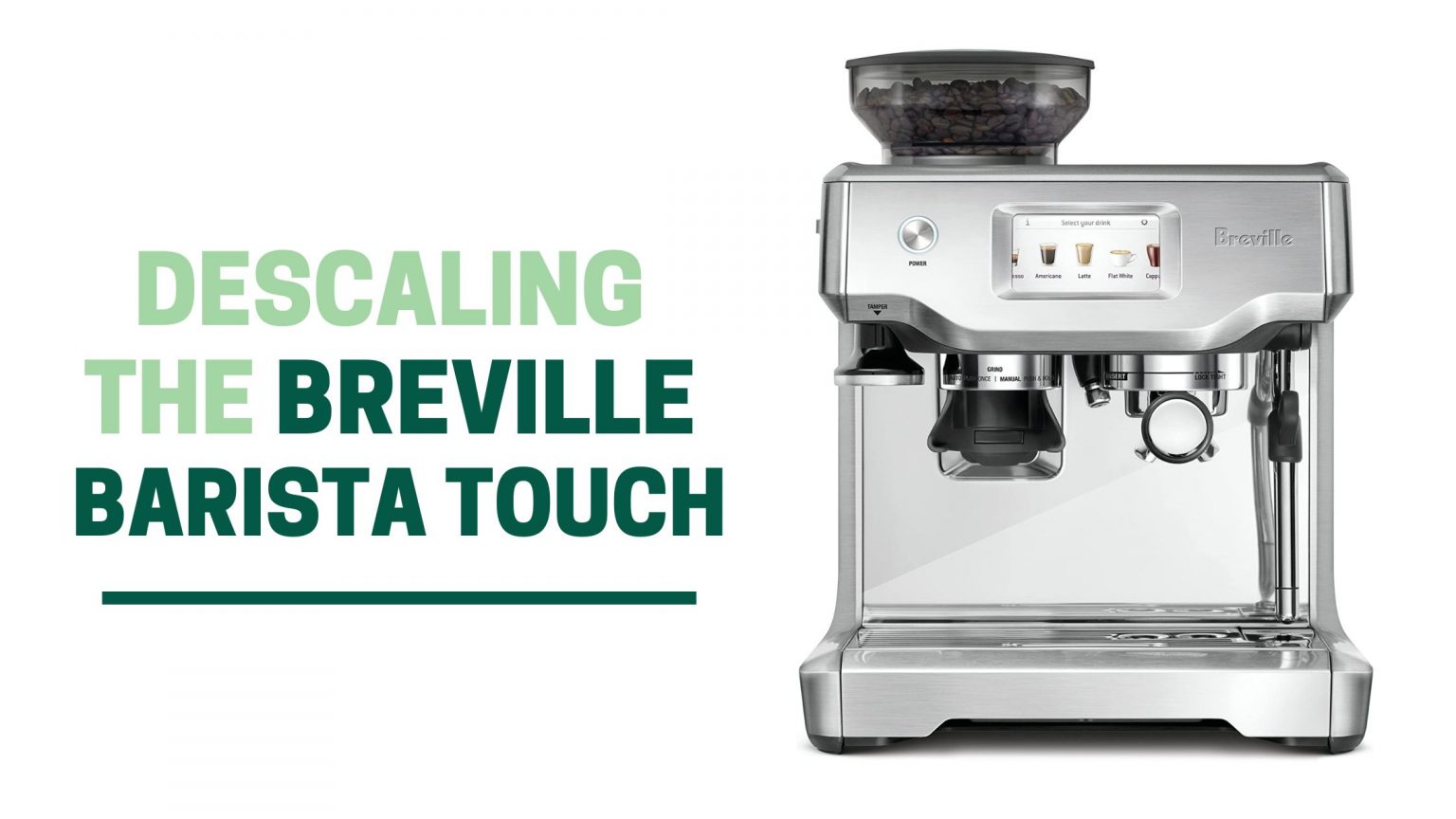 How To Descale A Breville Espresso Machine (All Models!) – Green Pods Australia